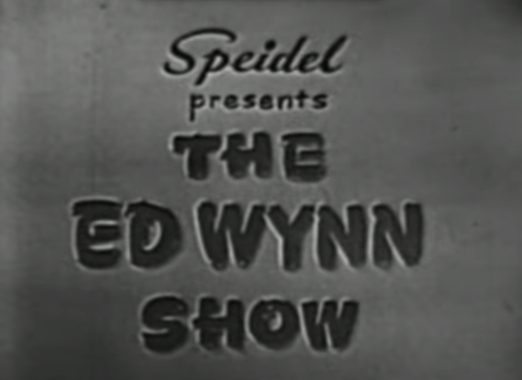 The Ed Wynn Show - The Peabody Awards