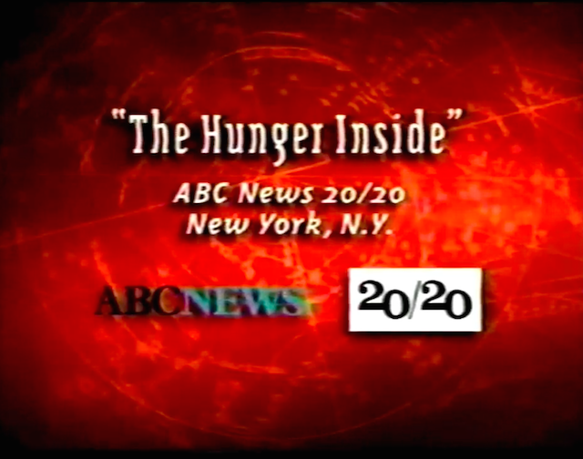 20/20: The Hunger Inside - The Peabody Awards