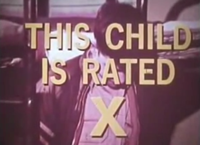 This Child Is Rated X - The Peabody Awards