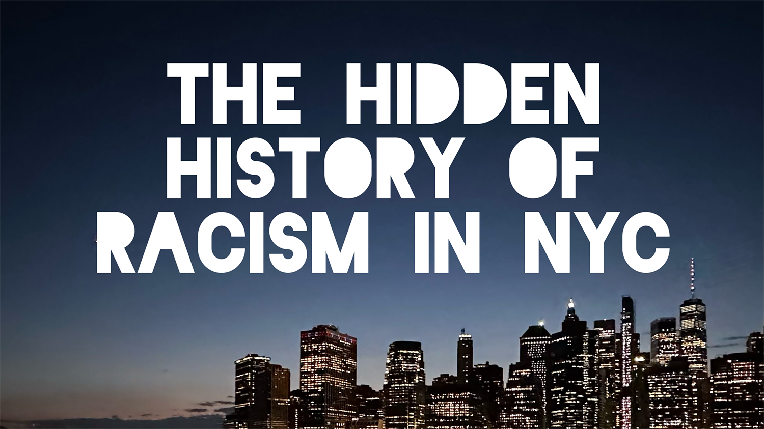 The Hidden History of Racism in New York City - The Peabody Awards